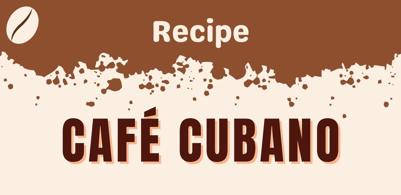 How To Make Café Cubano: 4 Easy Steps