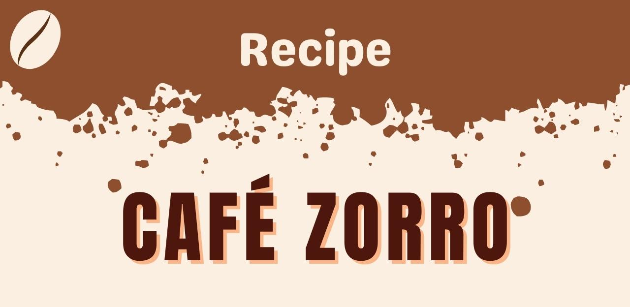 How To Make Café Zorro: 5 Easy Steps